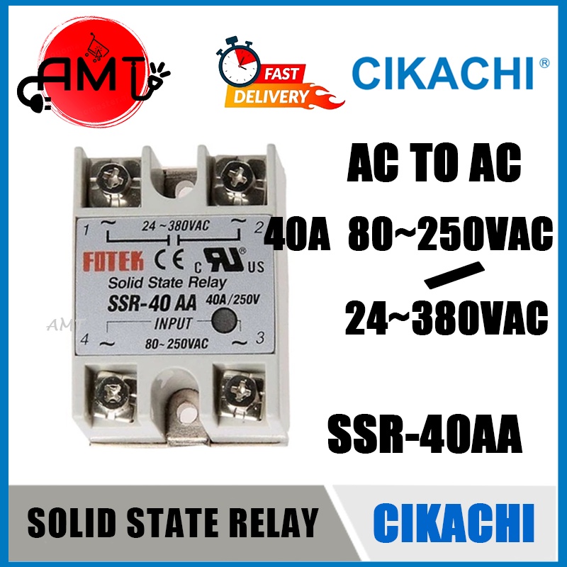 CIKACHI FOTEK SSR-40AA 40A SOLID STATE RELAY AC TO AC | Shopee Malaysia