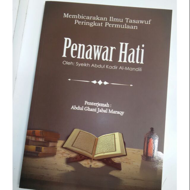 Terjemahan Kitab Penawar Hati Syeikh Abdul Qodir Al Mandili Shopee