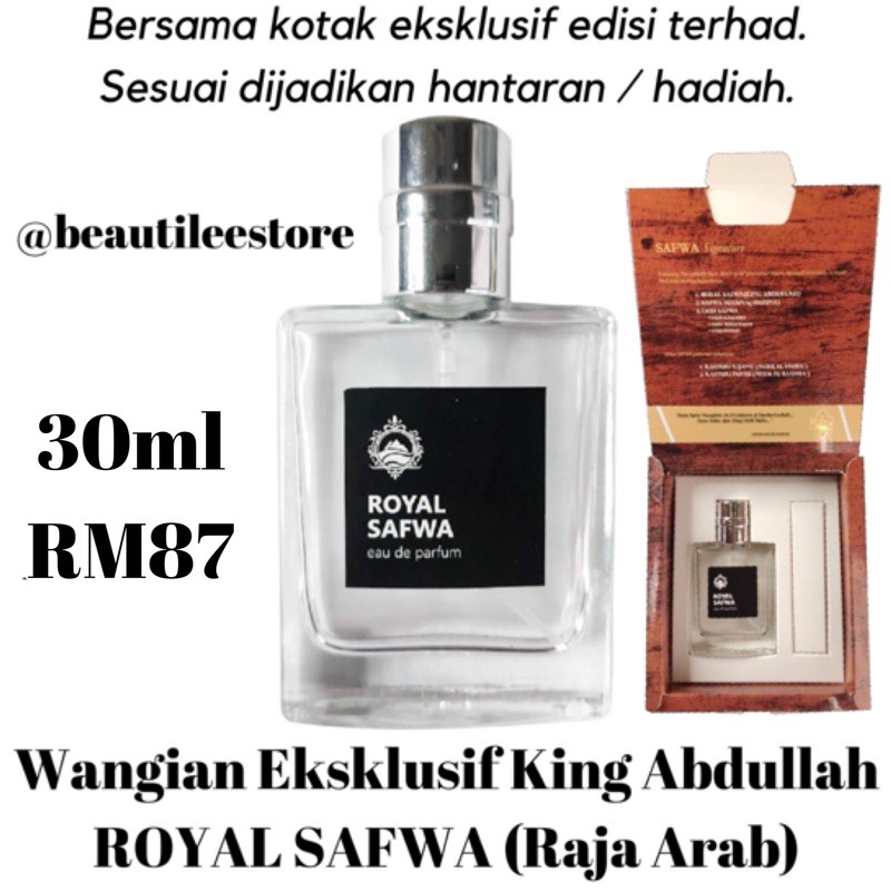(Wangian Raja Arab) ROYAL SAFWA Minyak Wangi / Perfume King Abdullah by ...