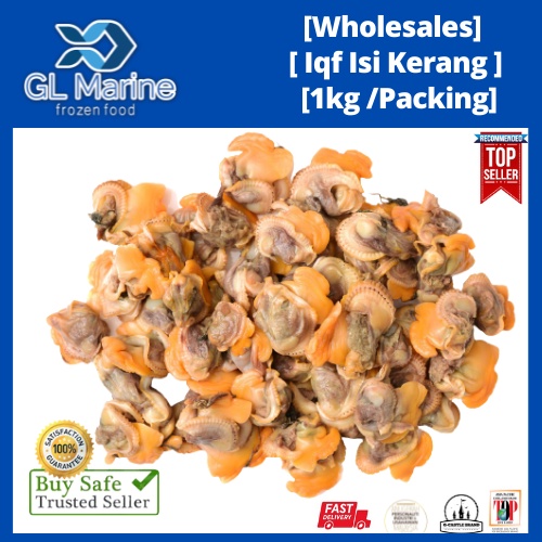 【Wholesales】[Best Selling] XXL SAIZ Isi Kerang /Cockles Meat [IQF] [1kg ...