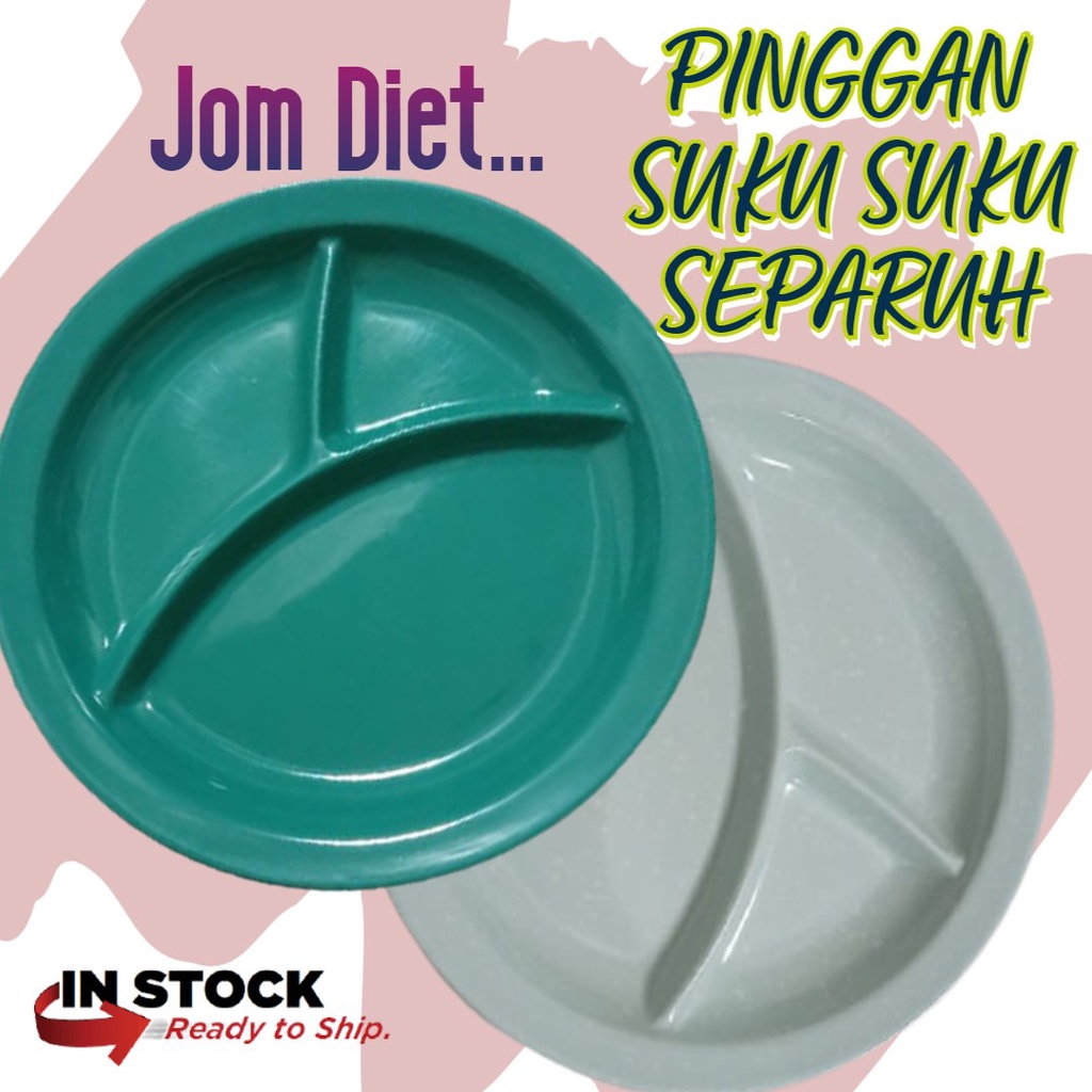 PINGGAN DIET SUKU SUKU SEPARUH Pinggan Sihat Diet Plate 3 Compartment ...