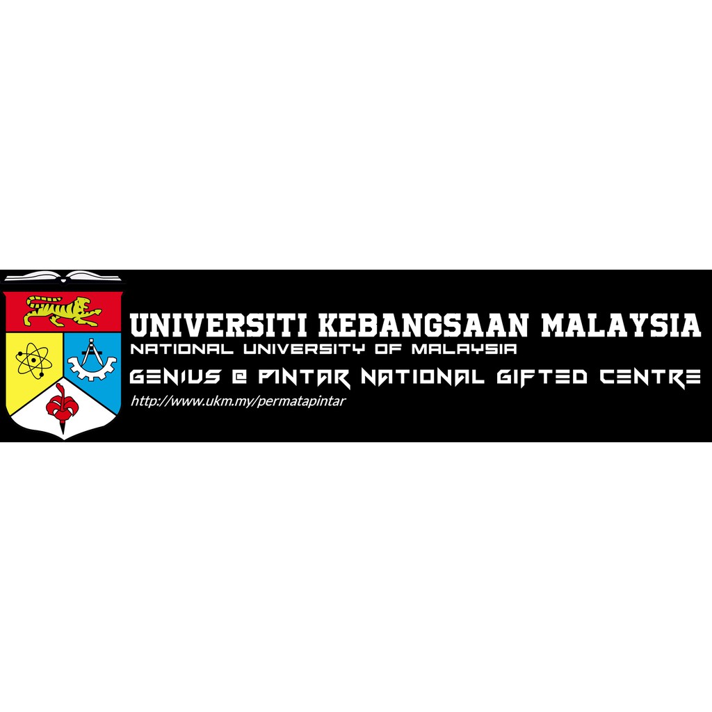 University Kebangsaan Malaysia UKM Genius Pintar National Gifted Centre ...