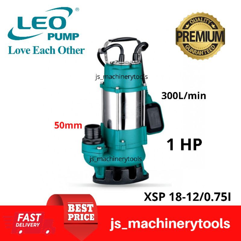 LEO XSP 18-12/0.75I SEWAGE SUBMERSIBLE PUMP 1HP 220V 300L/min 0.75kw ...