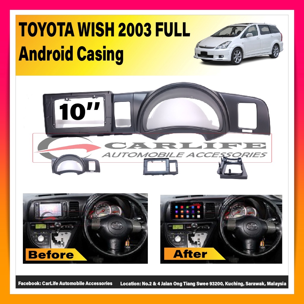 Toyota Wish 2003 10" Full Android Player Casing | Shopee Malaysia