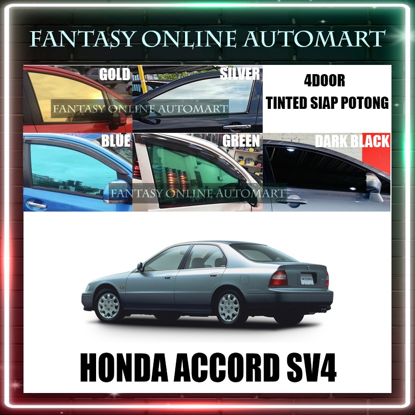 Honda Accord SV4 2Ply UV99% Tinted Kereta/Car Window Tinted 4Door Siap ...