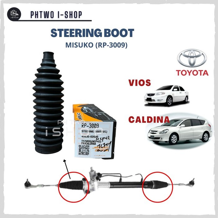 STEERING BOOT - TOYOTA VIOS NCP42 CALDINA MISUKO RP-3009 (RH/LH ...
