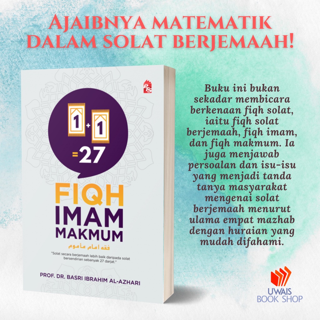 Buku PTS: 1+1=27 (Fiqh Imam Makmum) oleh Prof. Dr. Basri Ibrahim Al ...