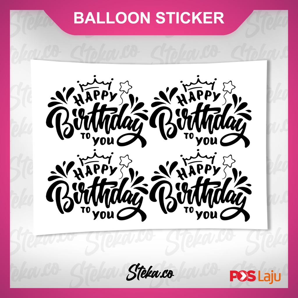 [ 4pcs ] Dalam Saiz A4 / Happy Birthday / Stiker Belon / Balloon ...