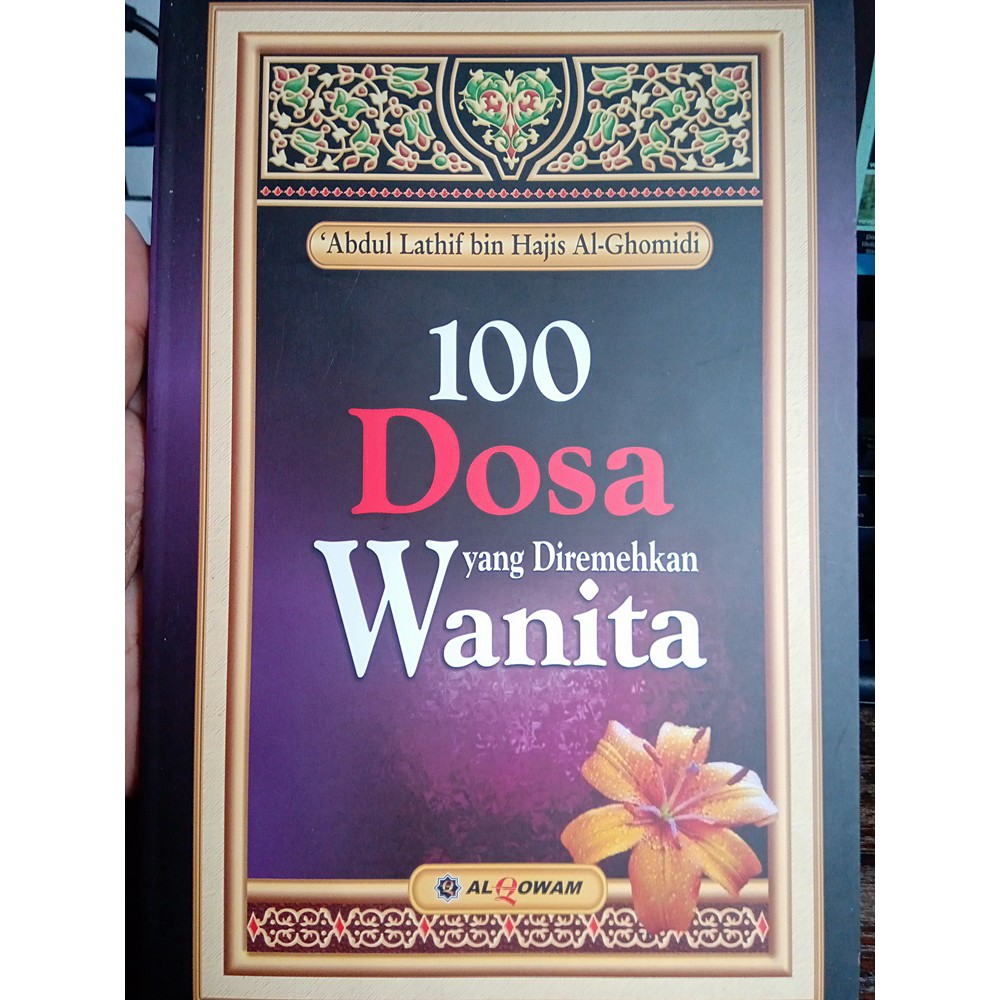(Agama Indonesia-RAK 21) 100 DOSA YANG DIREMEHKAN WANITA - Syaikh Abdul ...