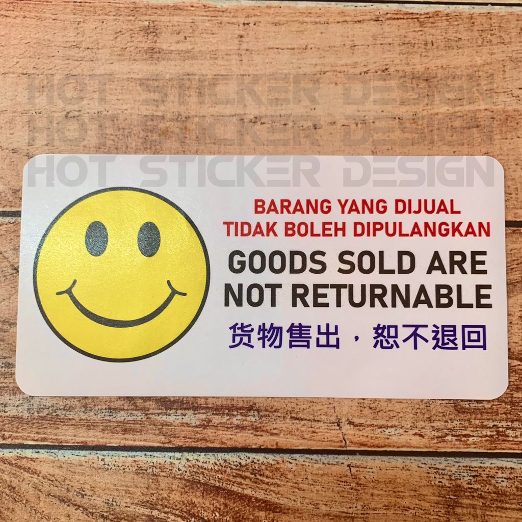 Goods Sold Are Not Returnable_BARANG YANG DIJUAL TIDAK BOLEH ...