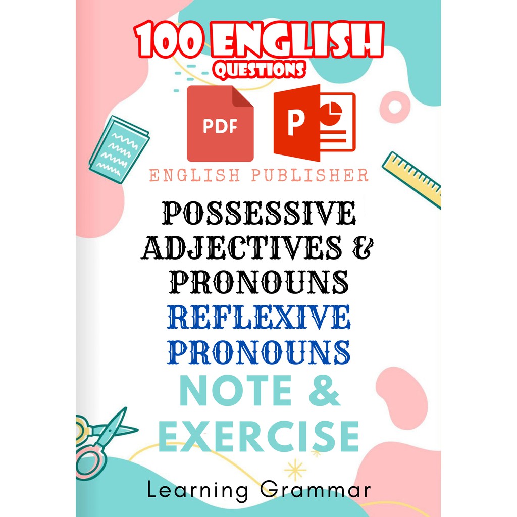 Possessive And Reflexive Pronouns