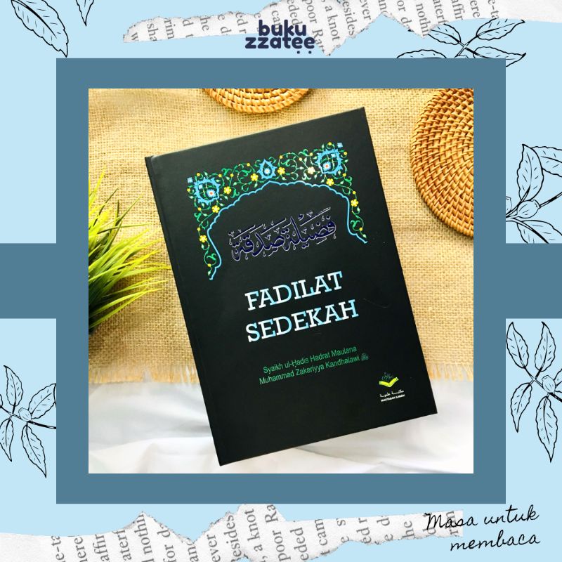 Fadilat Sedekah (Hardcover) | Buku Agama | Syaikh ul-Hadis Hadrat ...