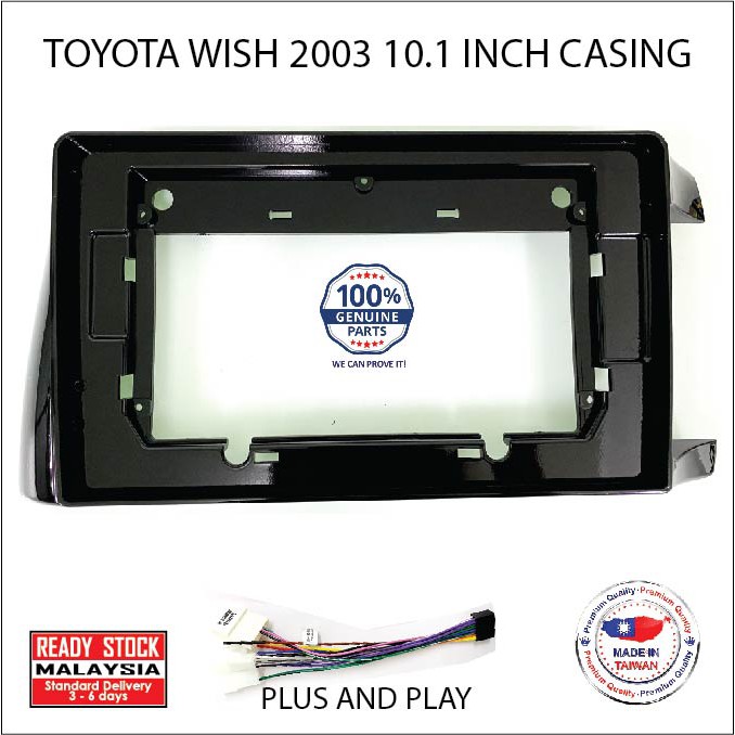 Toyota Wish 2003 10 Inch Android Player Casing | Shopee Malaysia
