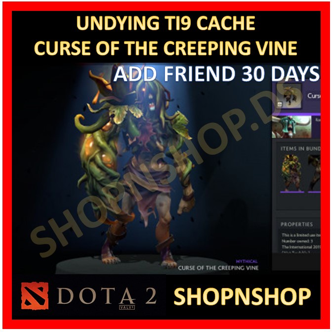 DOTA 2 Undying TI9 Curse of the Creeping Vine Collector's Cache 2019 DOTA2 | Shopee Malaysia
