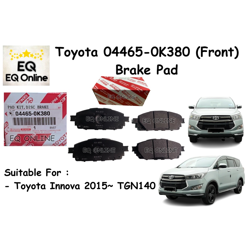 Toyota Innova 2015 TGN140 TGN140R Gun140 Gun142 Front Brake Pad (Genuine) TOYOTA 04465-0K380 ...
