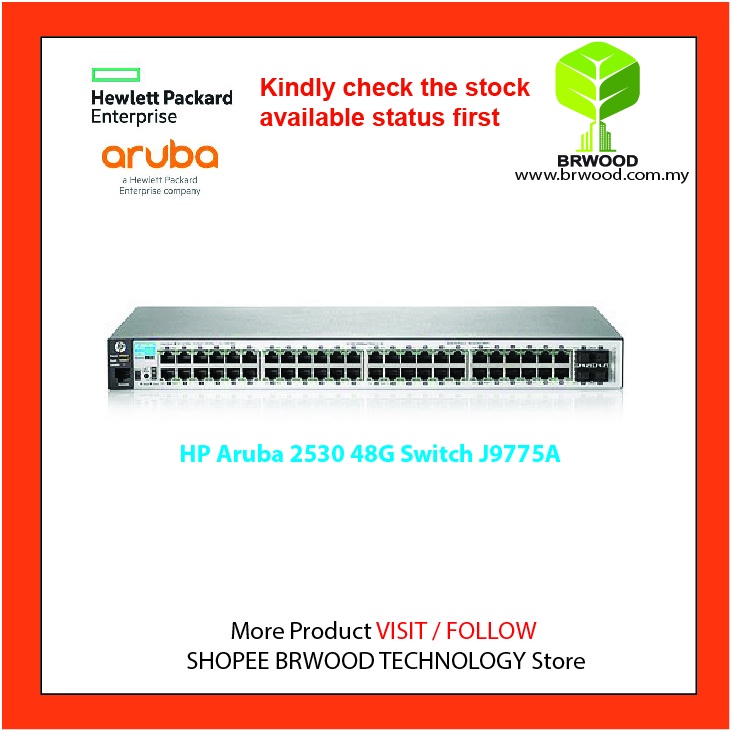 HP ARUBA J9775A: ARUBA 2530 48 PORT 10/100/1000 MBPS C/W 4-SFP SWITCH ...