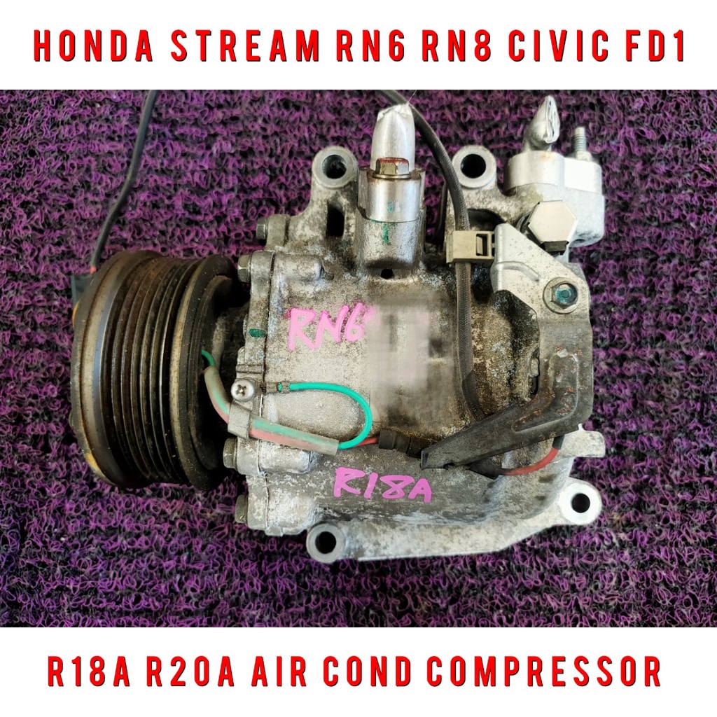 Honda R18A R20A Air Cond Compressor For Honda Stream RN6 RN8 Civic FD1 1.8cc 2.0cc / Aircond ...