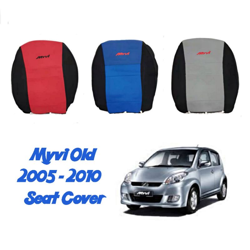 Myvi Old 2005 - 2010 Full Set Cushion Seat Cover (Front+Rear) | Shopee ...