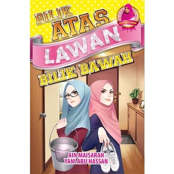 Buku Bilik Atas Lawan Bilik Bawah Siri Lawan oleh Ain Maisarah Yani Abu ...