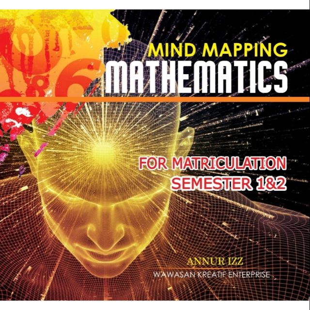 Buku Mind Mapping Mathematics for Matriculation sem1 &2 Cetakan 2019 ...