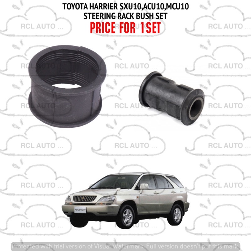 STEERING RACK BUSH SET (2PCS) TOYOTA HARRIER SXU10,ACU10,MCU10 | Shopee ...