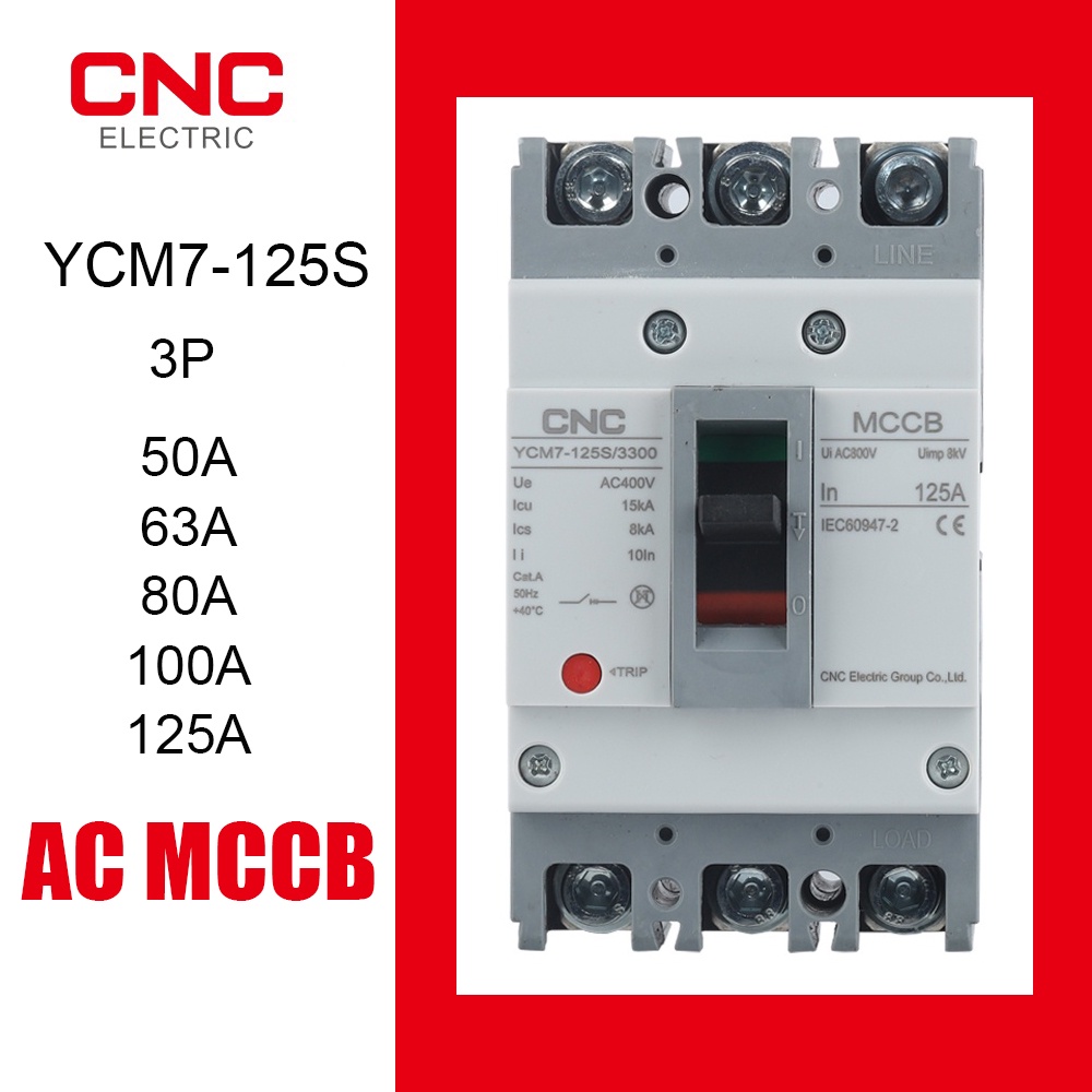 CNC YCM7-125S/3300 Moulded Case Circuit Breaker 3P 125A AC400V 15kA Solar Switch MCCB Motor ...