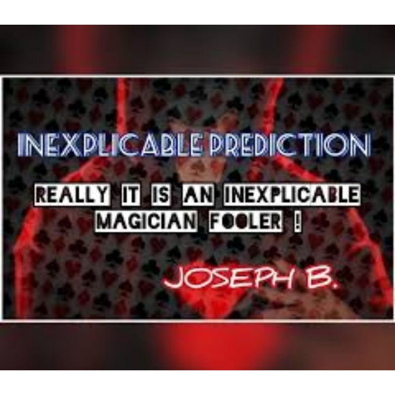 INEXPLICABLE PREDICTION By Joseph B(Digital download) | Shopee Malaysia