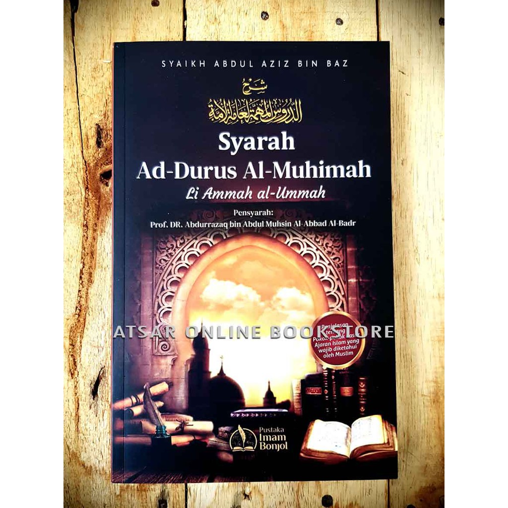 Syarah Ad-Durus Al-Muhimmah li Ammatil Ummah / Huraian Pelajaran ...