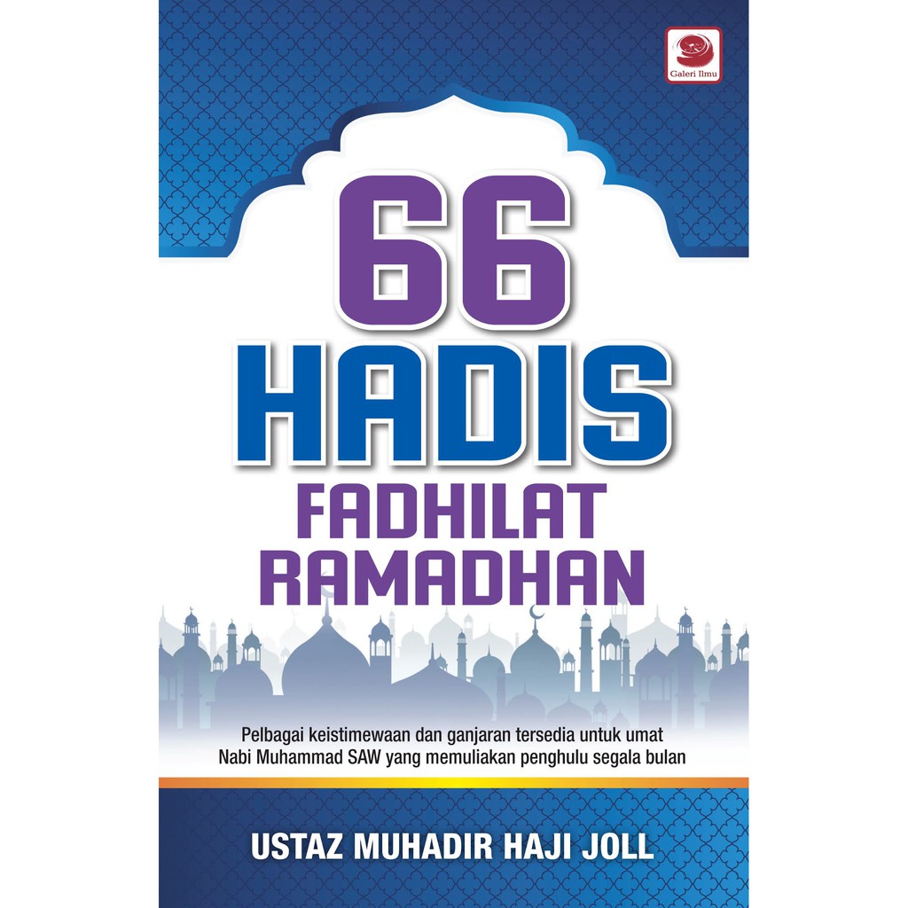 66 Hadis Fadhilat Ramadan - Puasa Ramadhan Ramadan Agama Islam Buku ...
