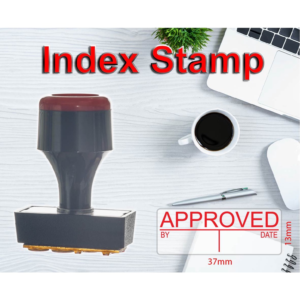E31 APPROVED BY DATE Ready Made Index Stock Rubber Stamp Chop 37mm x 13mm ISS20 | Shopee Malaysia