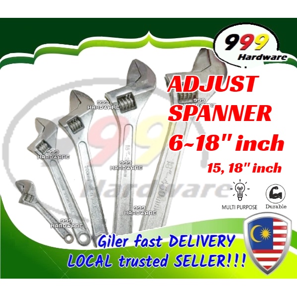 999 ADJUSTABLE WRENCH / 6/10/12/15/18'' inch SPANNER (士巴拿) / SWITCH ...