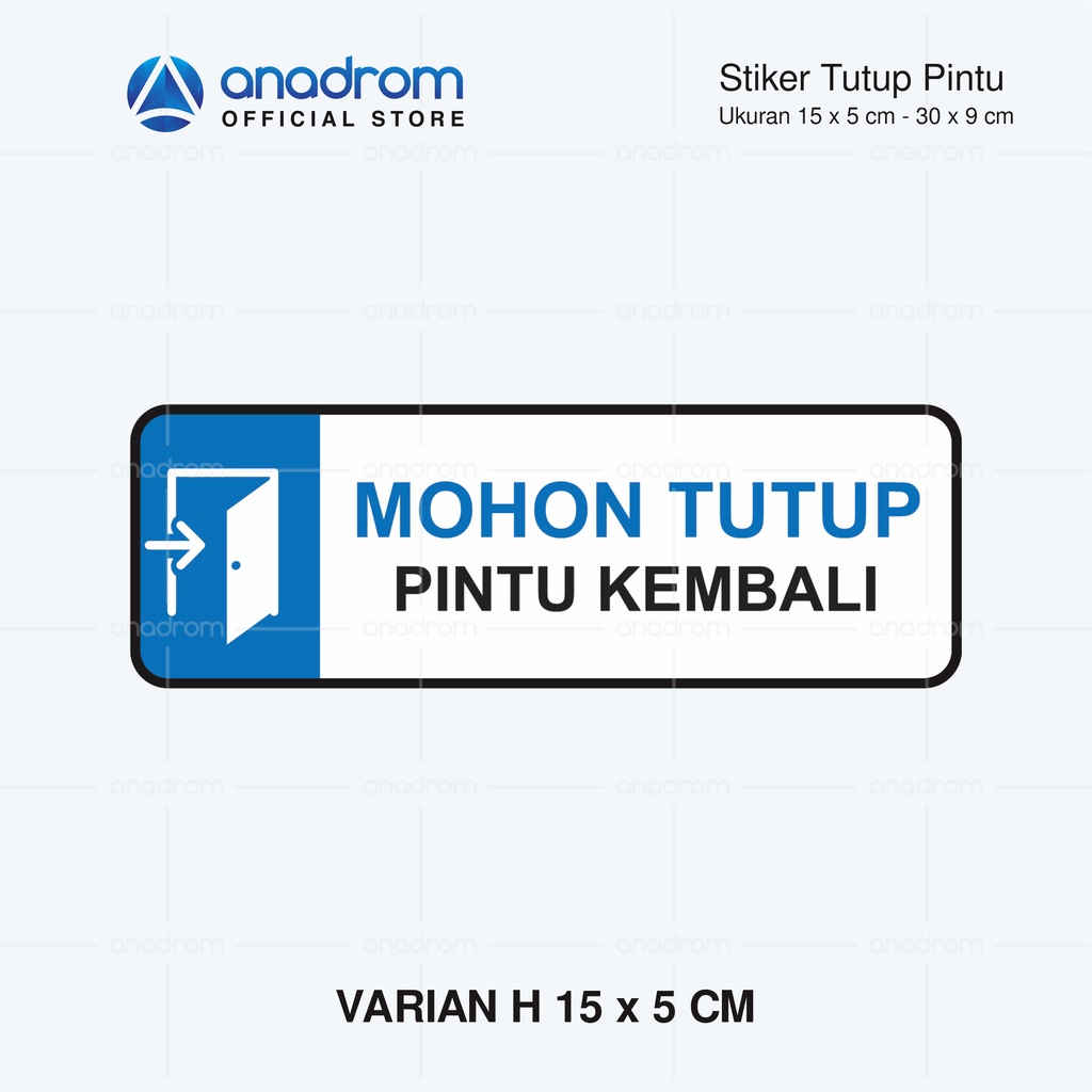 Back Door Close Sticker | Keep Door Closed Sign | Anadrom 3030 | Shopee ...