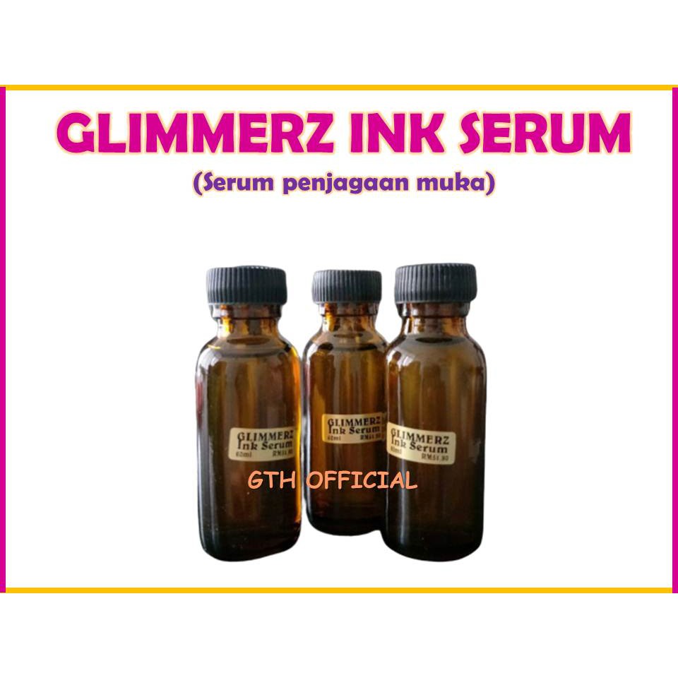 ♥ READY STOCK♥ GLIMMERZ INK SERUM (SERUM PENJAGAAN MUKA) | Shopee Malaysia