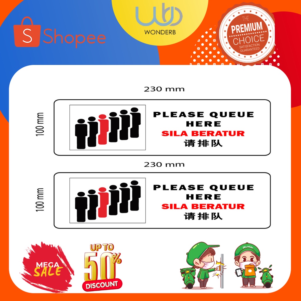 PLEASE QUEUE HERE / SILA BERATUR / 请排队 (PVC Sticker) (Size 100 x 230 mm ...