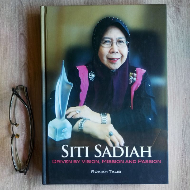 [Promosi Merdeka/Hard cover] Siti Sadiah: Driven By Vision, Mission And ...