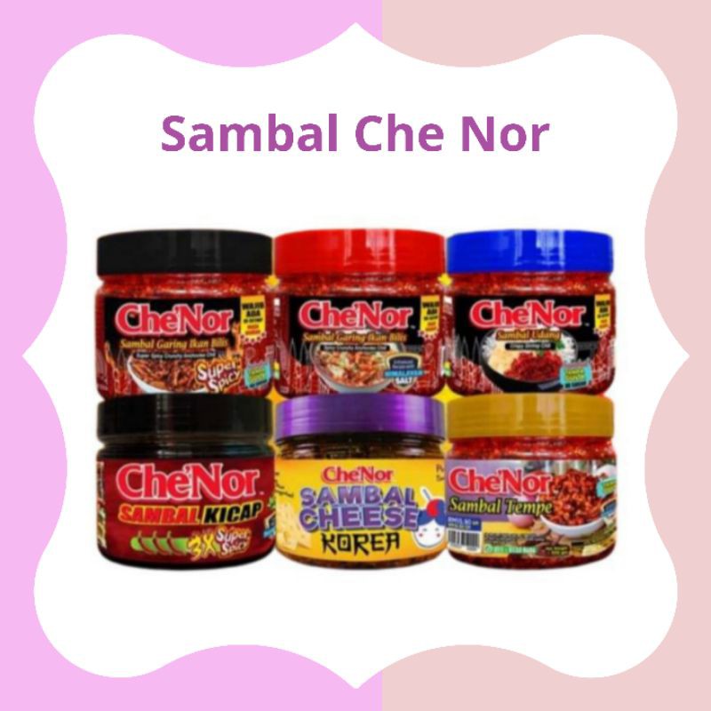 Che Nor Ready To Eat Pelbagai Sambal || Cheese || Udang || Spicy ...