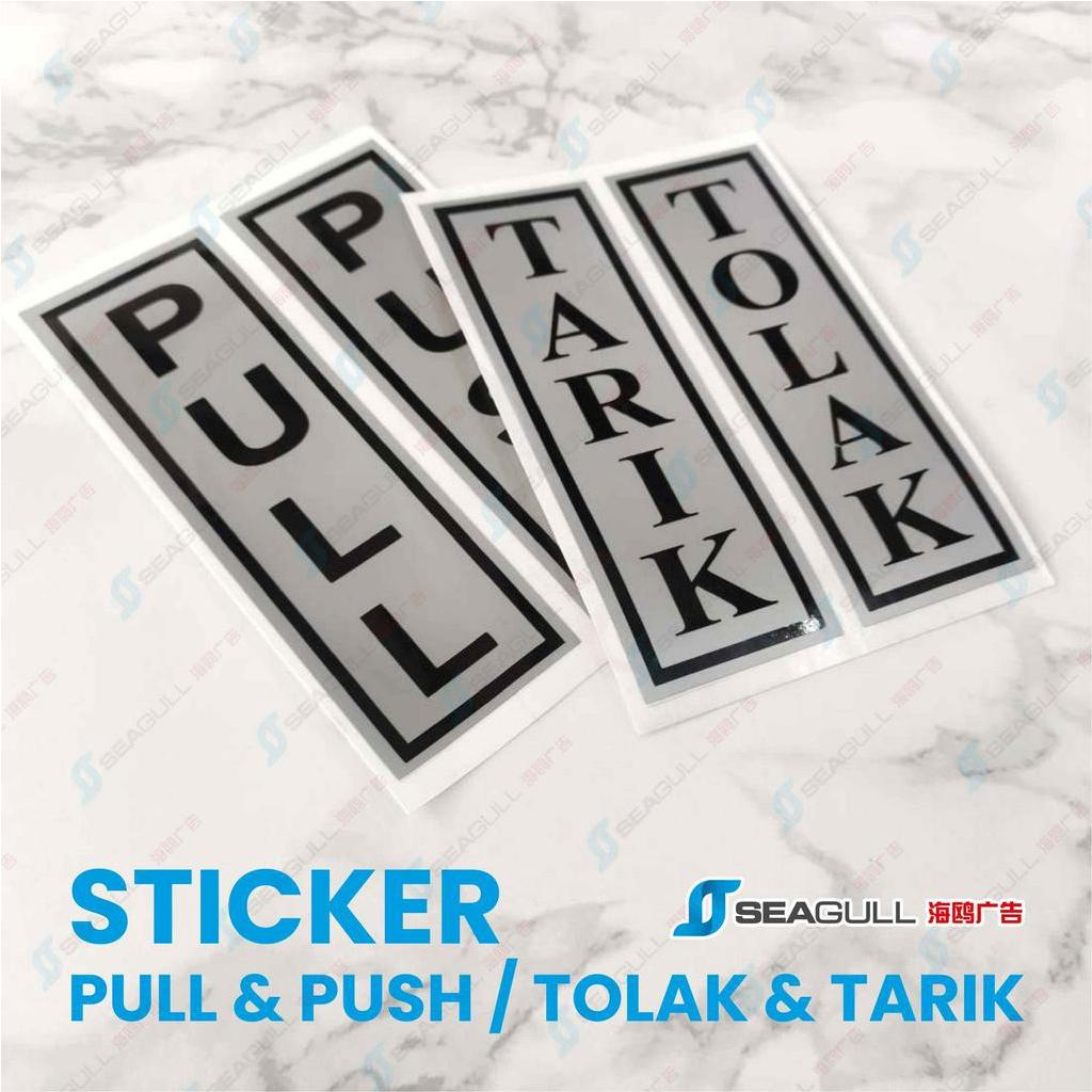 Tarik Tolak Pelekat Pintu Door Sticker Push Pull Sign sticker Black ...