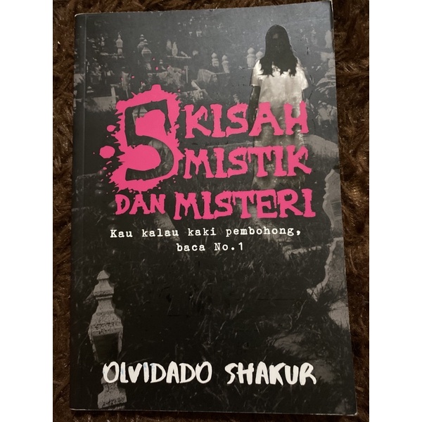 PRELOVED BOOK 5 KISAH MISTIK DAN MISTERI BY OLVIDADO SHAKUR | Shopee ...