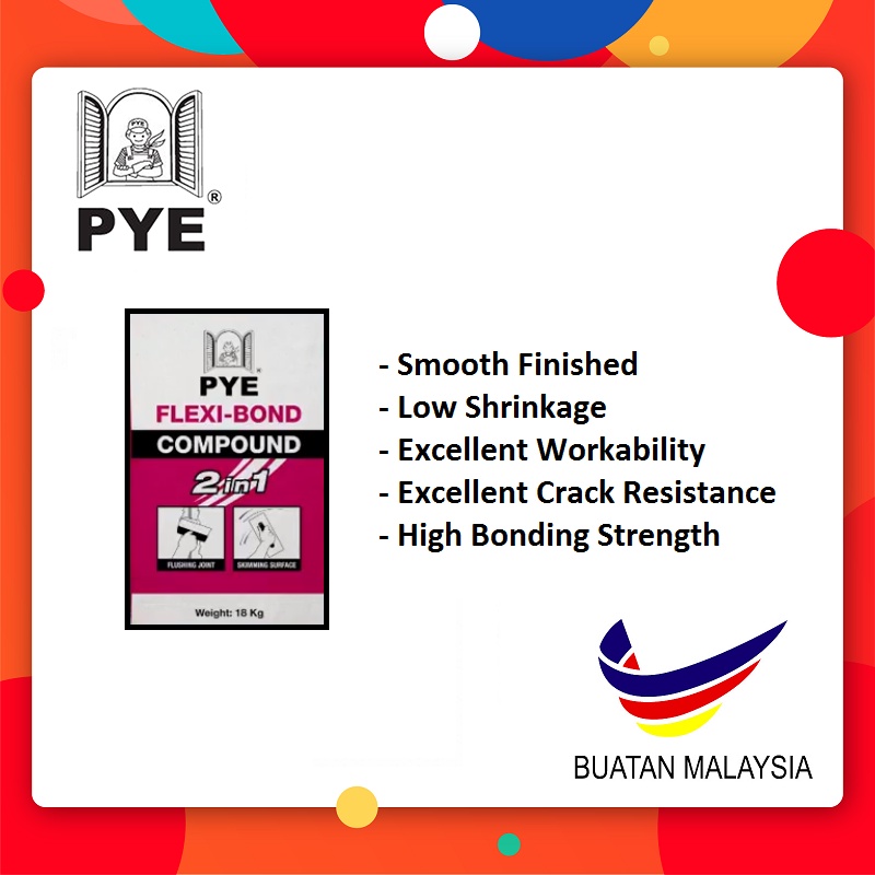 PYE FLEXI BOND COMPOUND 2 IN 1 / Pembaiki cement siling plaster ...
