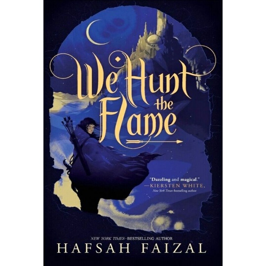 We Hunt The Flame By Hafsah Faizal (english book) | Shopee Malaysia