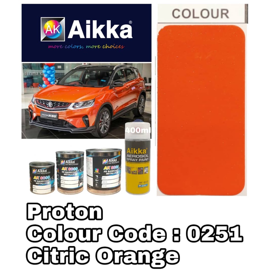 AIKKA Paint / PROTON X50 / 0251 CITRIC ORANGE / Touch Up Paint / DIY ...