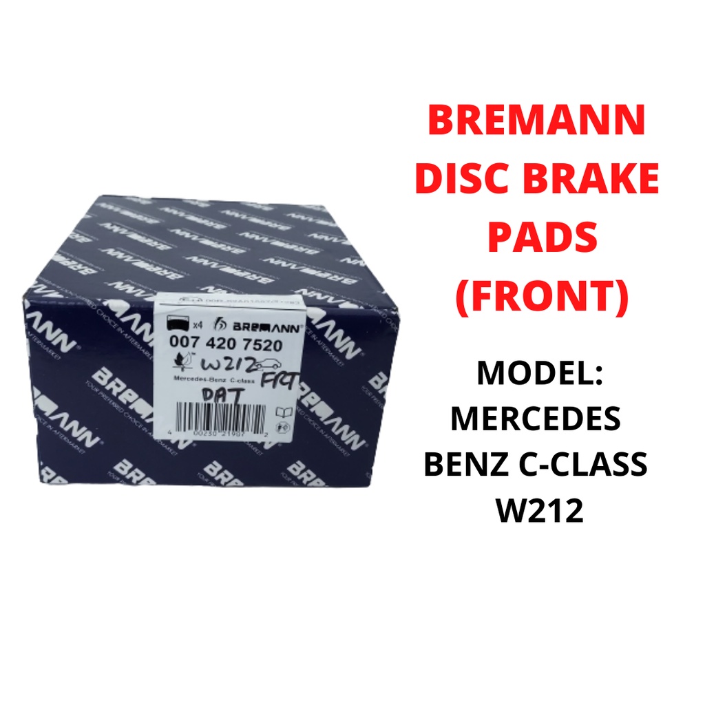 BREMANN FRONT BRAKE PADS MERCEDES BENZ CLASS-C,W212 (0074207520 ...