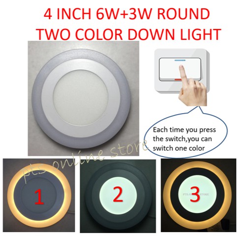 TWO Color 4" LED ROUND panel Downlight - 6W+3W ( Daylight +Warmwhite ...