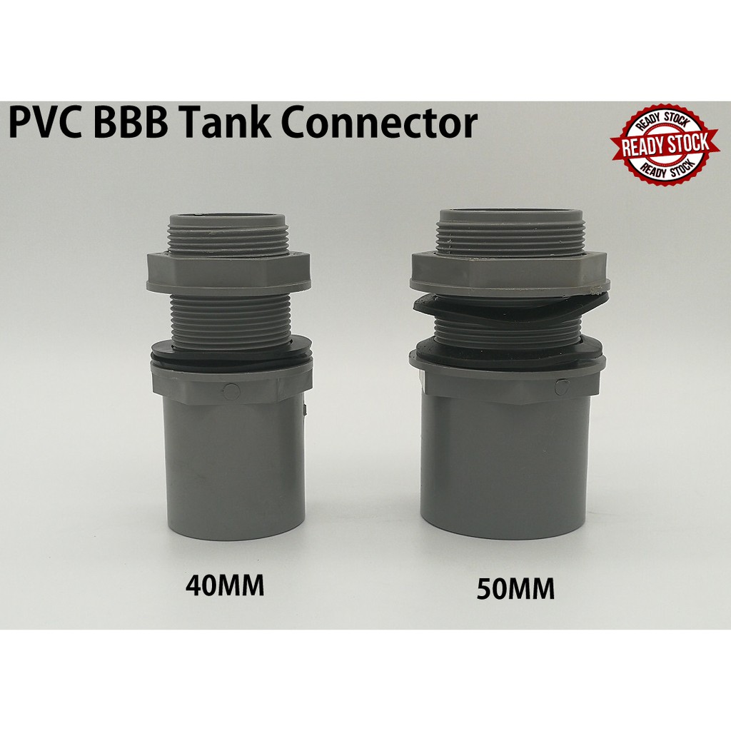 32MM 40MM 50MM PVC PIPE FITTING BRAND BBB (BINA) TANK CONNECTOR | PAIP AIR FITTING KELABU ...