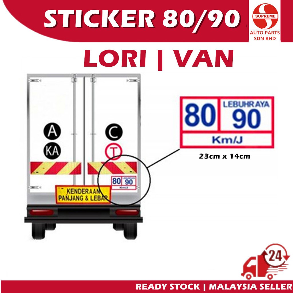 S2U 80/90 Speed Limit Lorry Sticker Vehicle Sticker Lori Van Isuzu ...