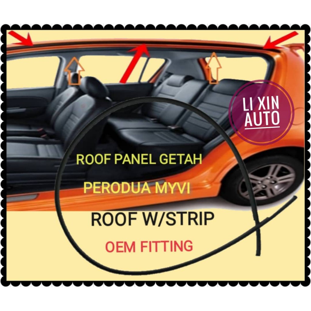 PERODUA MYVI 2005-2010 ROOF RUBBER STRIP ROOF DRIP GETAH | Shopee Malaysia