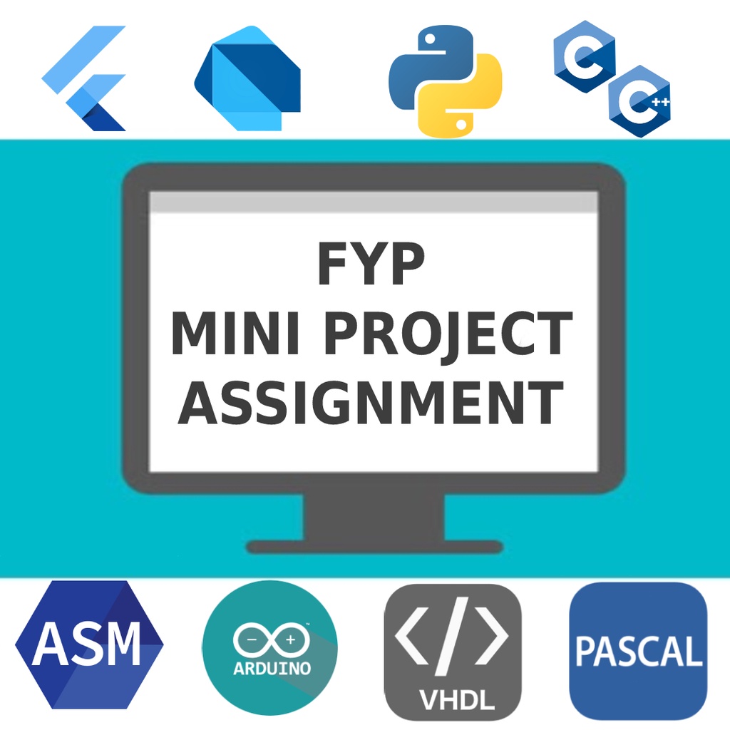 CODE FINAL YEAR PROJECT (FYP)/MINI PROJECT/ASSIGNMENT | FLUTTER/DART/PYTHON/C/C++/ASSEMBLY ...