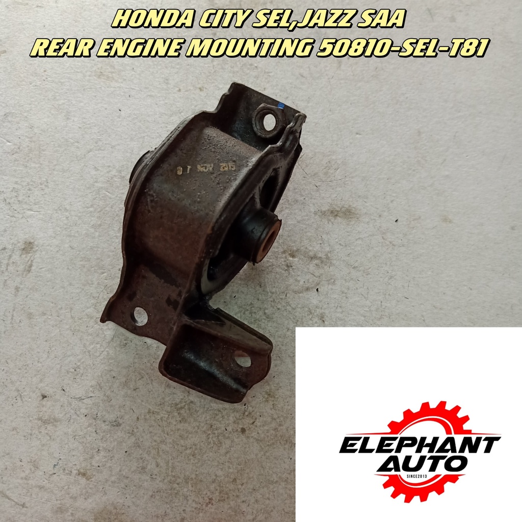 HONDA CITY SEL,JAZZ SAA REAR ENGINE MOUNTING 50810-SEL-T81 | Shopee Malaysia