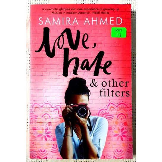 MBH | LOVE, HATE & OTHER FILTERS by Samira Ahmed (Young Adult/Prejudice ...