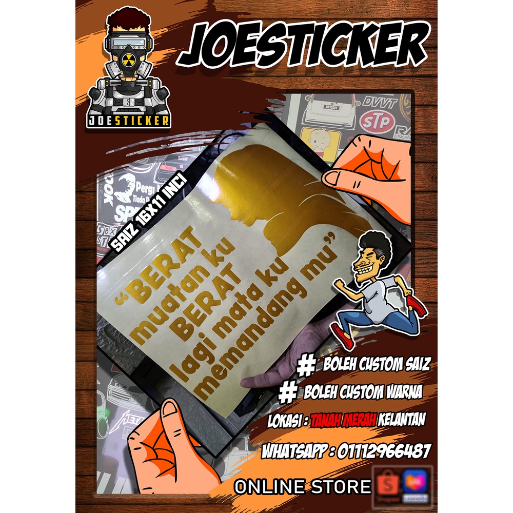 sticker lori "berat muatan ku, berat lagi mataku memandang mu" saiz ...